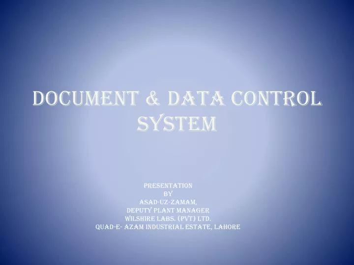 PPT - DOCUMENT & DATA CONTROL SYSTEM PowerPoint Presentation, free ...