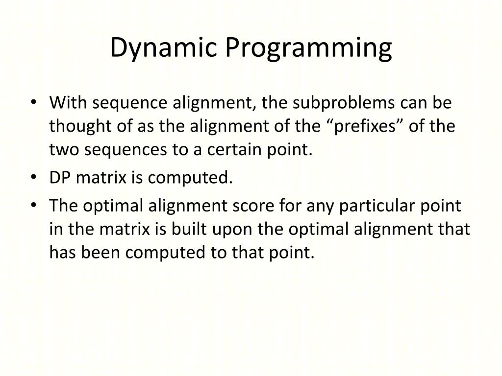 Ppt Dynamic Programming For Sequence Alignment Powerpoint Presentation Id3922425
