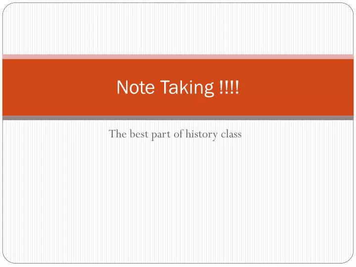 PPT - Note Taking !!!! PowerPoint Presentation, free download - ID:3922625