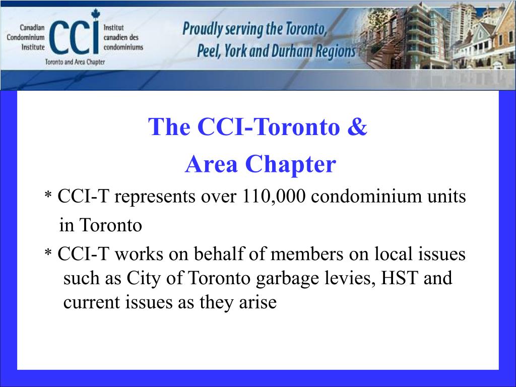 PPT - The Canadian Condominium Institute Toronto and Area Chapter ...