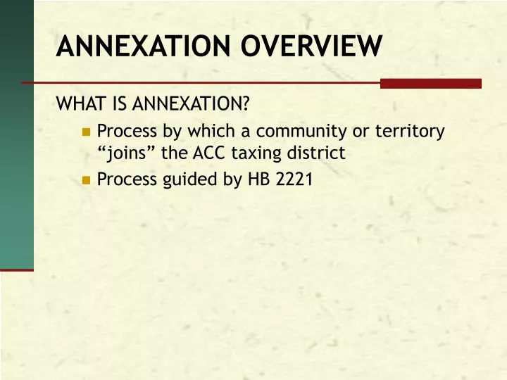 PPT - ANNEXATION OVERVIEW PowerPoint Presentation, free download - ID ...