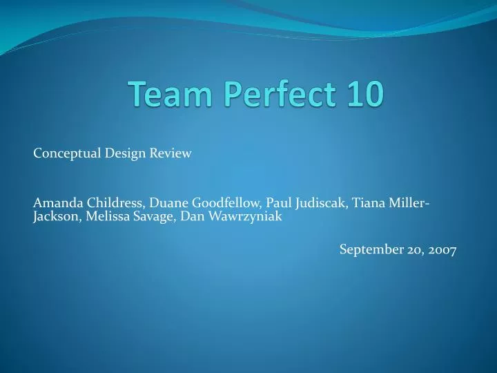 PPT - Team Perfect 10 PowerPoint Presentation, free download - ID:3926685