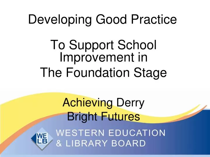 PPT - Developing Good Practice PowerPoint Presentation, free download ...