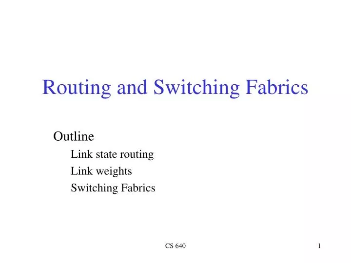 PPT - Routing and Switching Fabrics PowerPoint Presentation, free ...