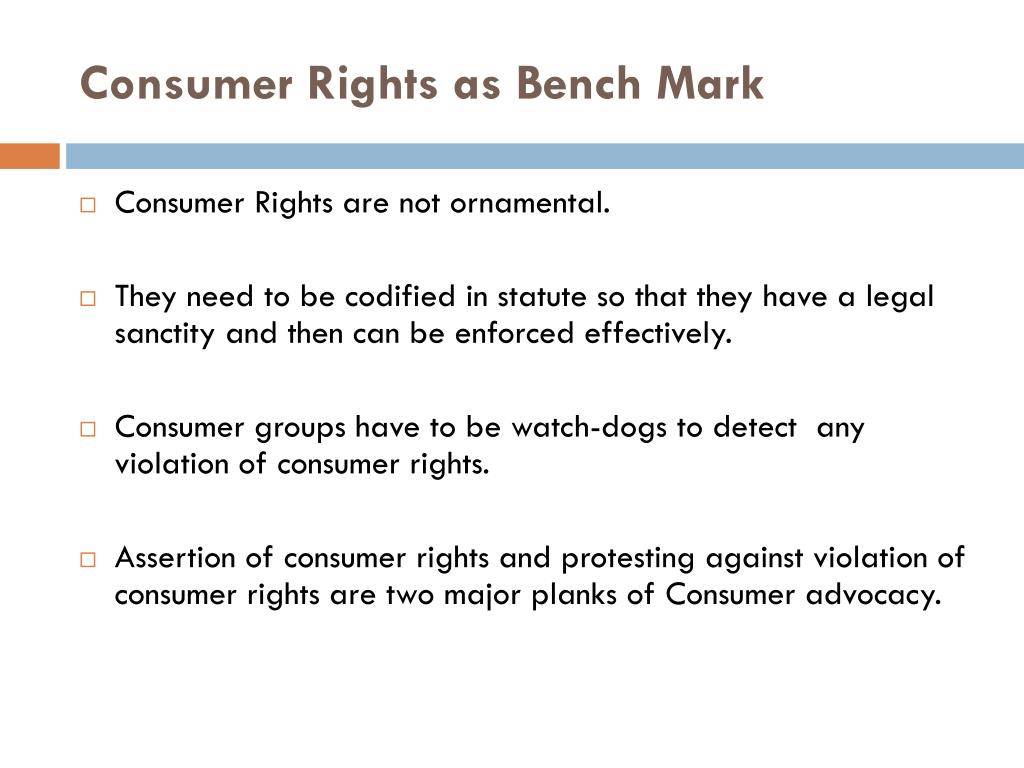 PPT - CONSUMER ADVOCACY & THE 8 CONSUMER RIGHTS PowerPoint Presentation ...