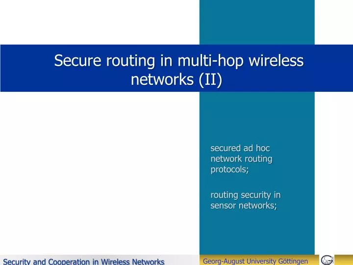 Ppt Secure Routing In Multi Hop Wireless Networks Ii Powerpoint