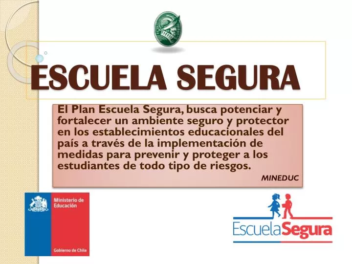 PPT - ESCUELA SEGURA PowerPoint Presentation, free download - ID:3930231 PPT - ESCUELA SEGURA PowerPoint Presentation, free download - ID:3930231