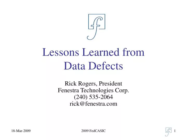 PPT - Lessons Learned from Data Defects PowerPoint Presentation, free download - ID:3930872