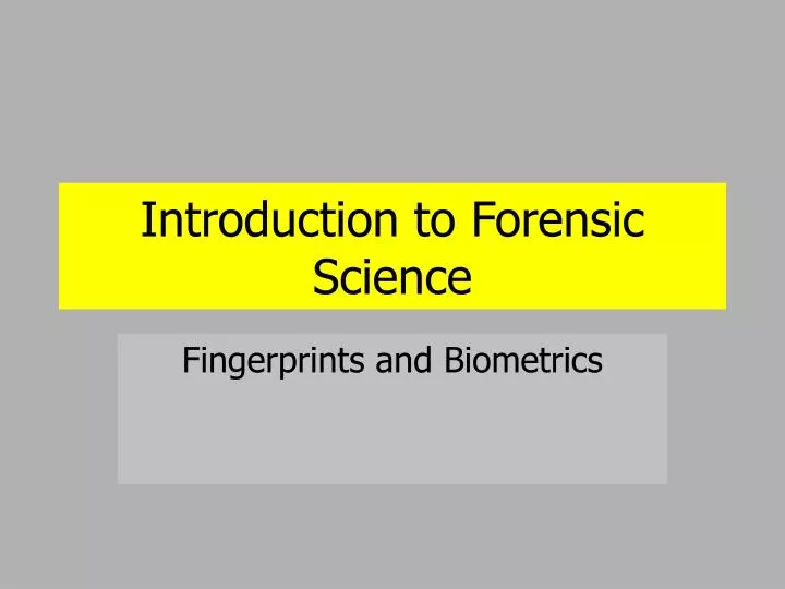 PPT - Introduction to Forensic Science PowerPoint Presentation, free ...