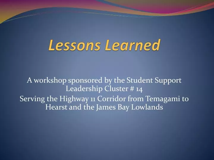 PPT - Lessons Learned PowerPoint Presentation, free download - ID:3931172