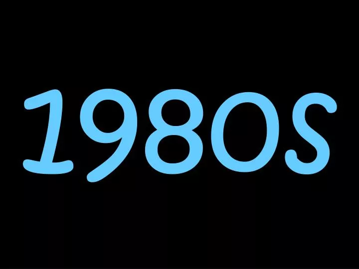 PPT - 1980s PowerPoint Presentation, free download - ID:3931176