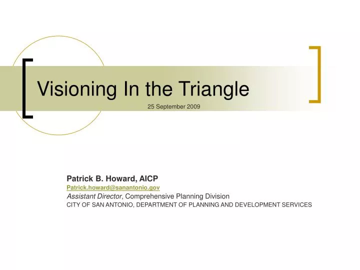 PPT - Visioning In the Triangle PowerPoint Presentation, free download ...