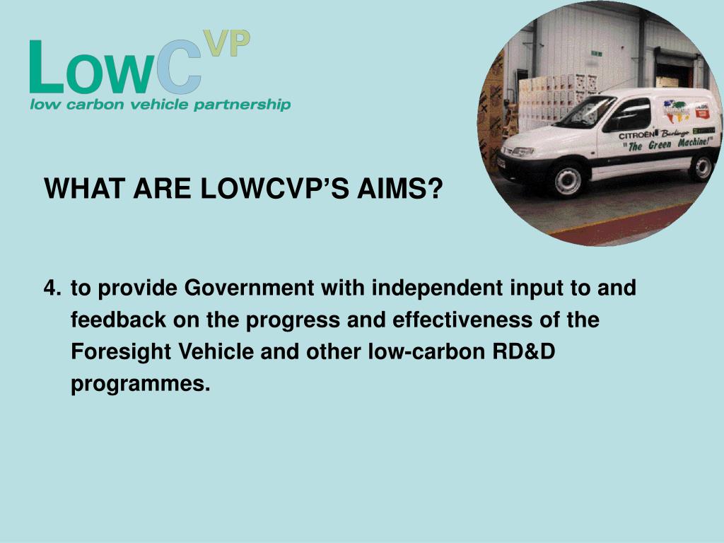 PPT - LOW CARBON VEHICLE PARTNERSHIP Promoting the shift to clean low ...
