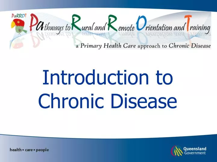 PPT - Introduction to Chronic Disease PowerPoint Presentation, free ...