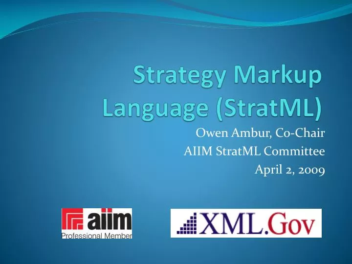 PPT - Strategy Markup Language (StratML) PowerPoint Presentation, free ...