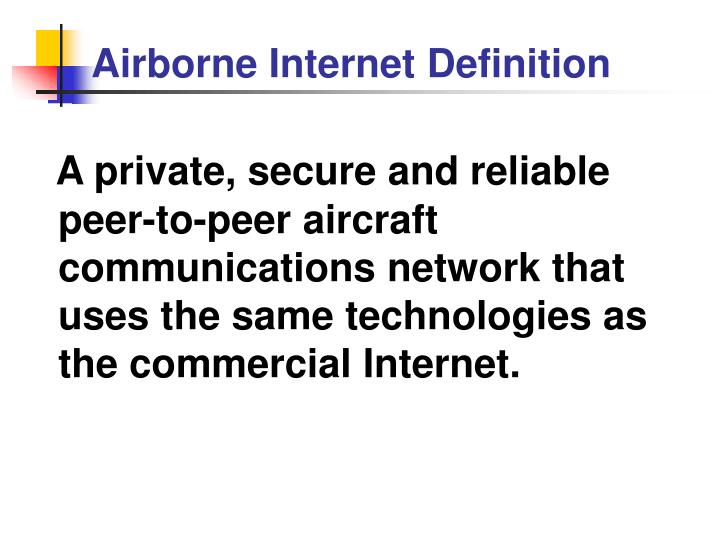 PPT - Airborne Internet PowerPoint Presentation - ID:3933287
