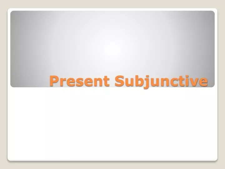 Present Subjunctive Wedding