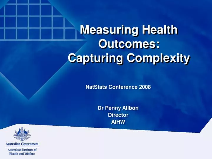 PPT - Measuring Health Outcomes: Capturing Complexity PowerPoint ...