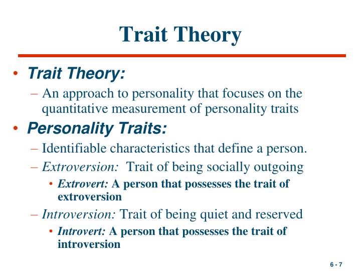  Define Trait Approach The Trait Approach To Leadership 2019 03 04