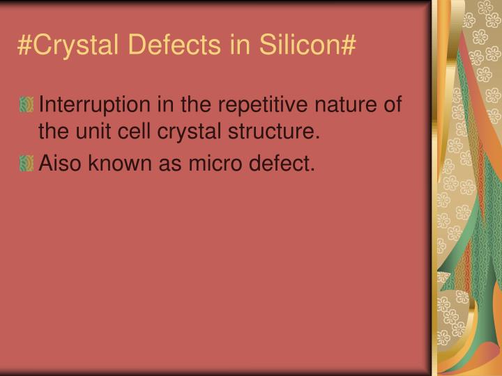 PPT - Presentation on SGS, Crystal Defects & Wafer Preparation ...