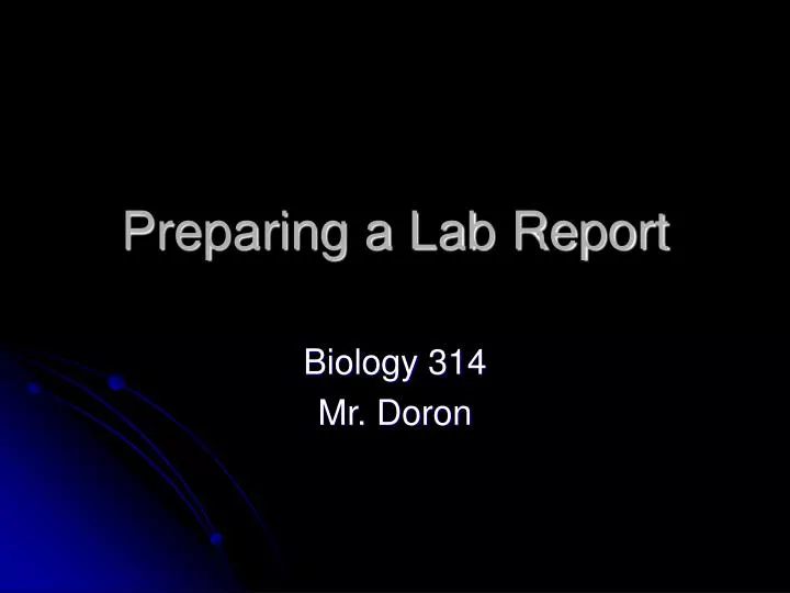 PPT - Preparing a Lab Report PowerPoint Presentation, free download ...