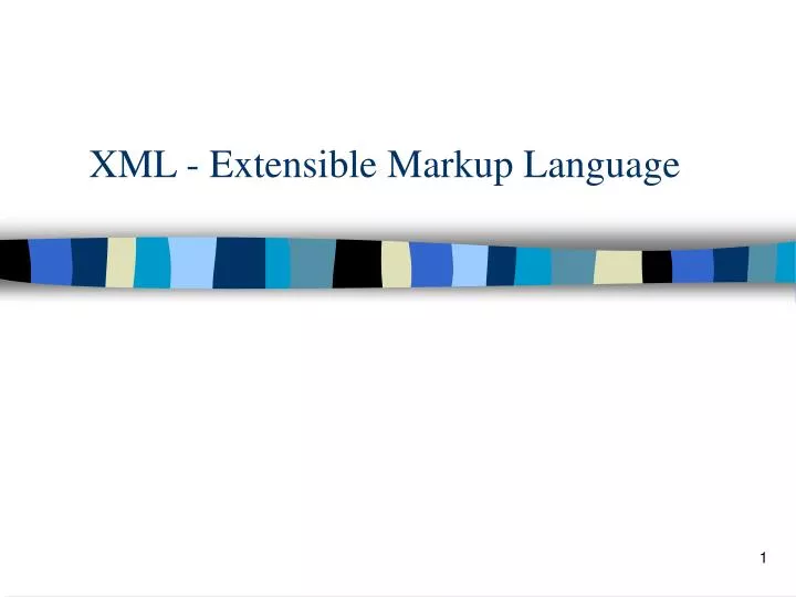 Ppt Xml Extensible Markup Language Powerpoint Presentation Free Download Id 3937581