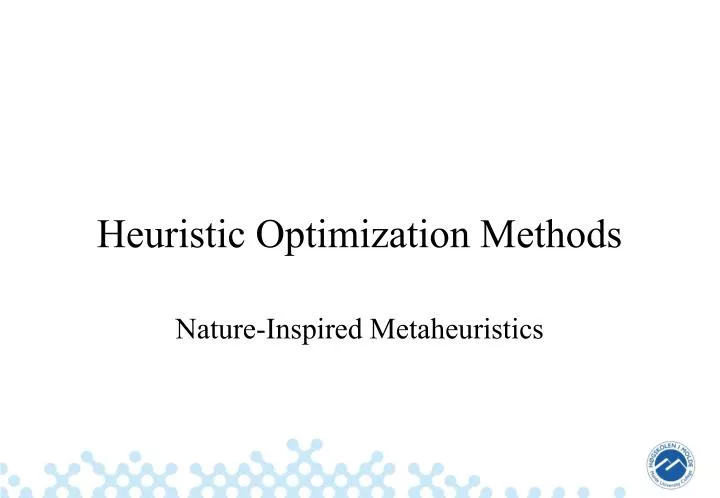 PPT - Heuristic Optimization Methods PowerPoint Presentation, free download - ID:3938298