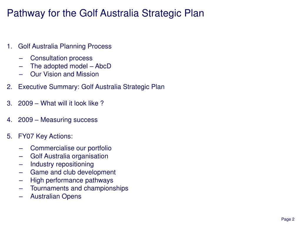 PPT - Golf Australia strategic plan for 2006 – 2009 For Golf Australia ...