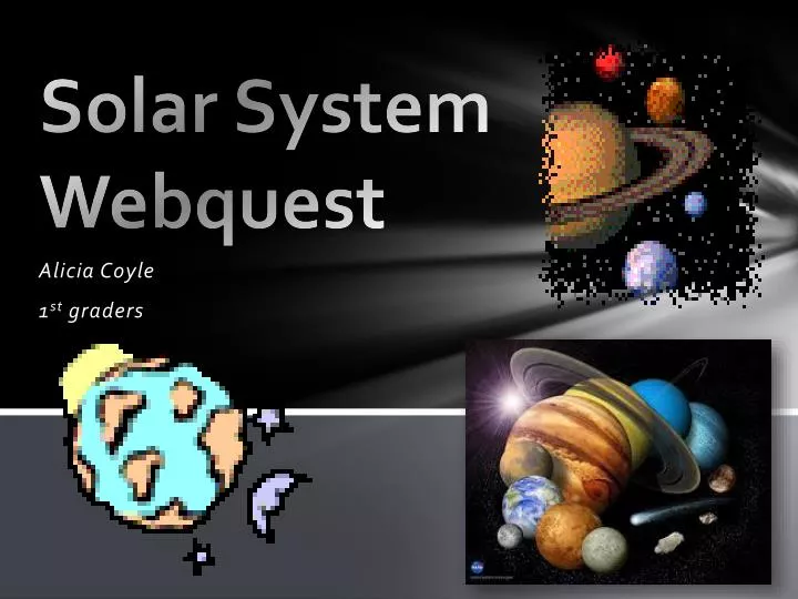 PPT - Solar System Webquest PowerPoint Presentation, free download - ID:3938849