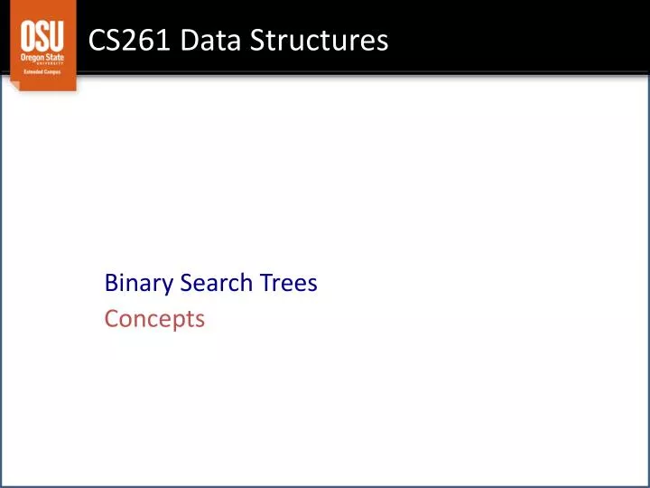 PPT - CS261 Data Structures PowerPoint Presentation, free download - ID:3938924