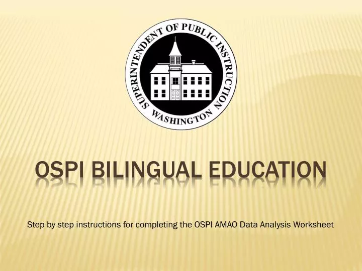 PPT - OSPI Bilingual Education PowerPoint Presentation, free download ...