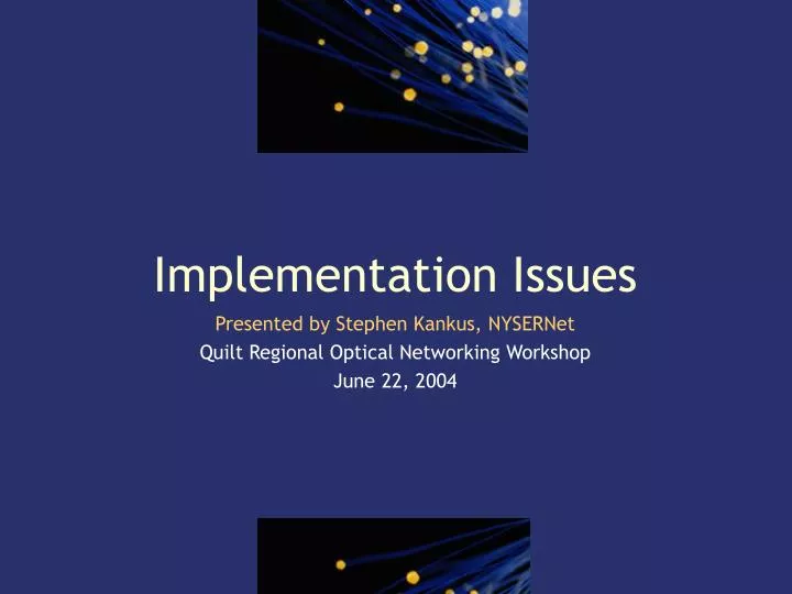 PPT - Implementation Issues PowerPoint Presentation, free download - ID ...