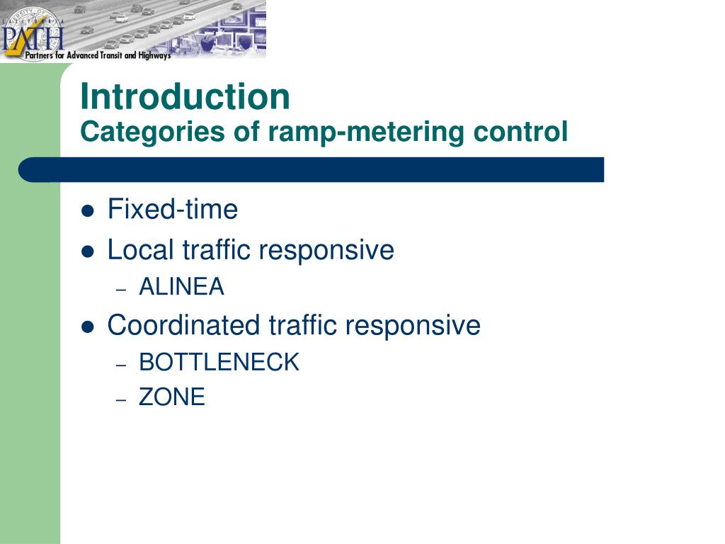 Ppt Performance Evaluation Of Adaptive Ramp Metering Algorithms In Paramics Simulation 8014