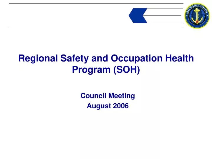 PPT - Regional Safety and Occupation Health Program (SOH) PowerPoint ...