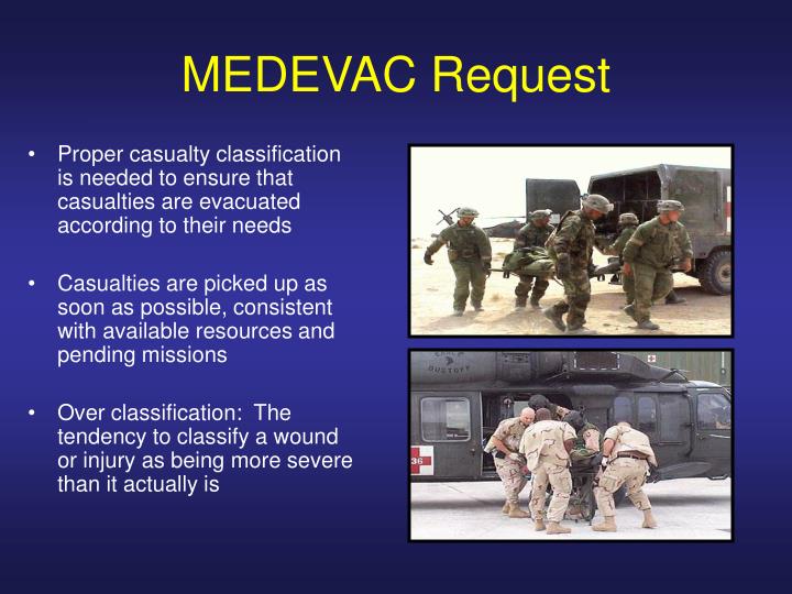PPT - Requesting Medical Evacuation (MEDEVAC) PowerPoint Presentation ...