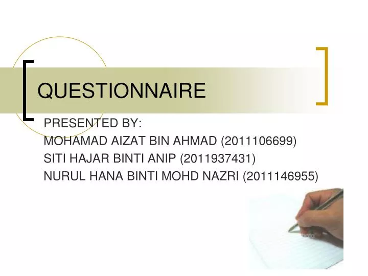 PPT - QUESTIONNAIRE PowerPoint Presentation, free download - ID:3944023