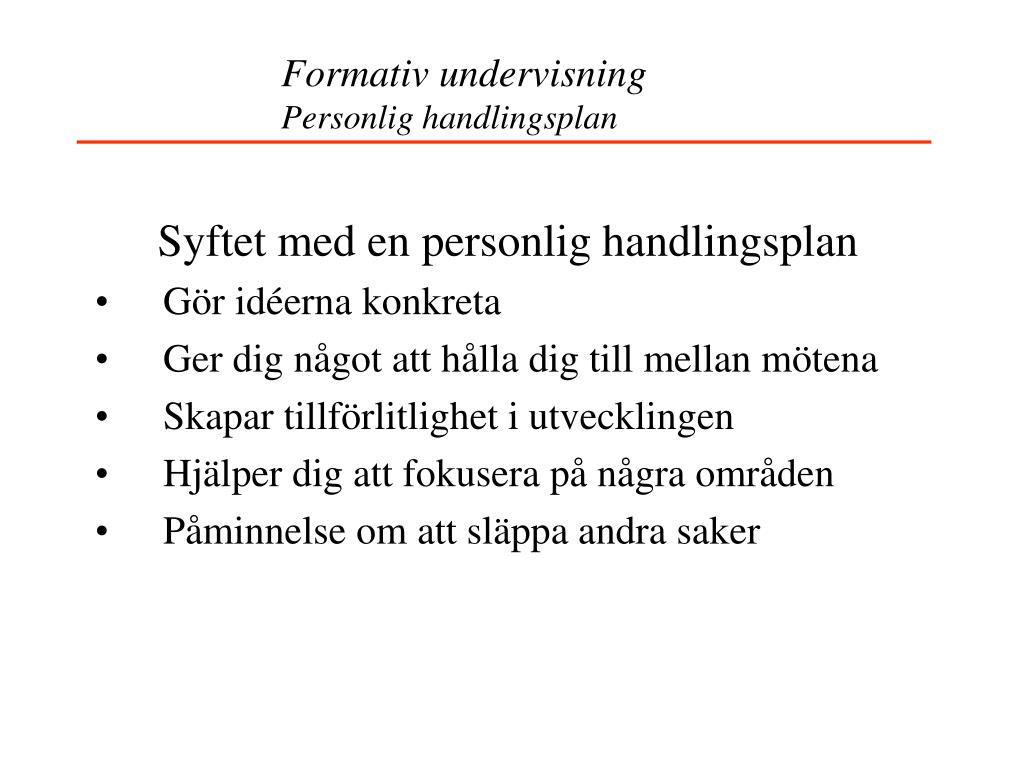 PPT - Syftet med en personlig handlingsplan Gör idéerna konkreta ...
