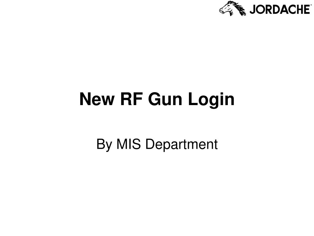 PPT - New RF Gun Login PowerPoint Presentation, free download - ID:3944507