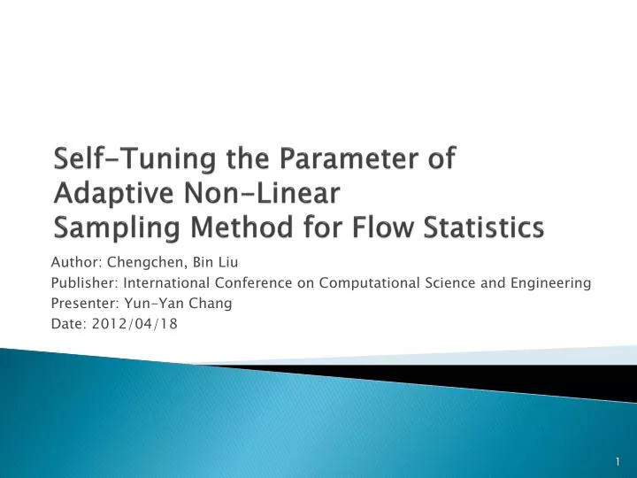 PPT - Self-Tuning the Parameter of Adaptive Non-Linear Sampling Method ...