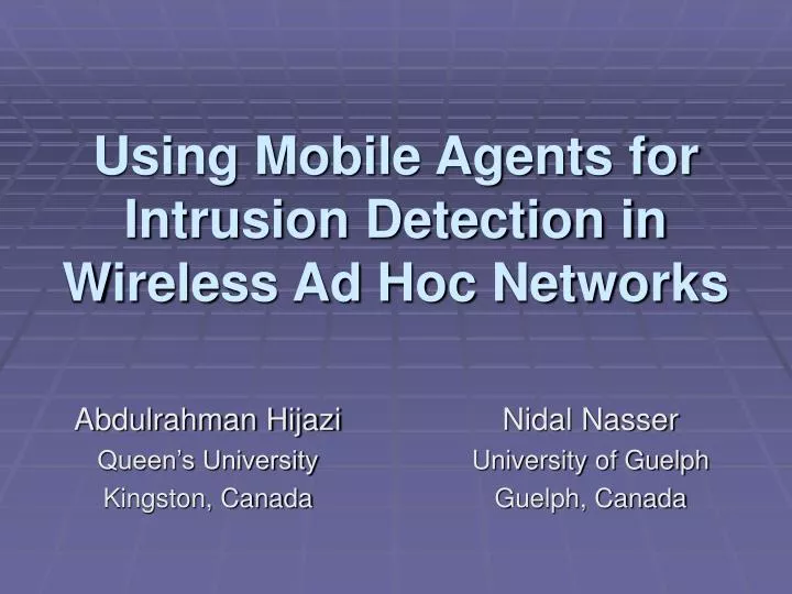 Ppt Using Mobile Agents For Intrusion Detection In Wireless Ad Hoc Networks Powerpoint