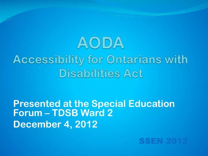 PPT - AODA Accessibility for Ontarians with Disabilities Act PowerPoint ...