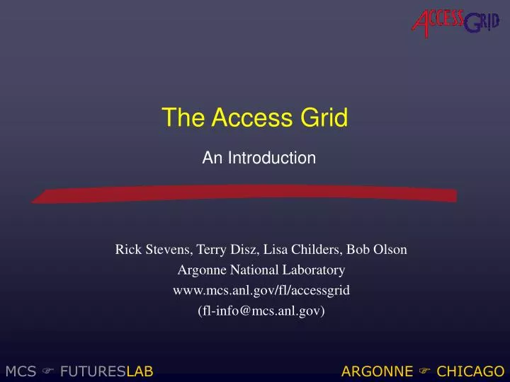 PPT - The Access Grid PowerPoint Presentation, free download - ID:3945864