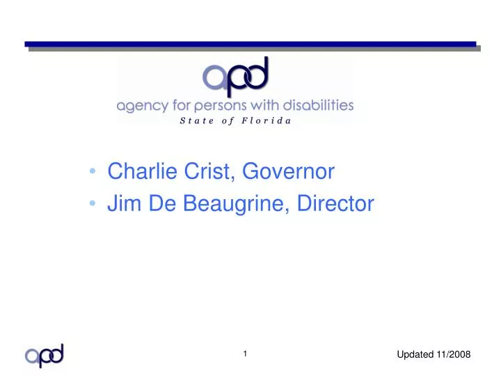 PPT - Charlie Crist, Governor Jim De Beaugrine, Director PowerPoint ...
