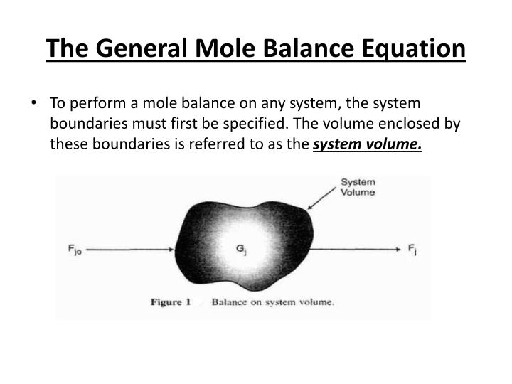 PPT - Mole balance for chemical reaction engineering (Design Equations ...