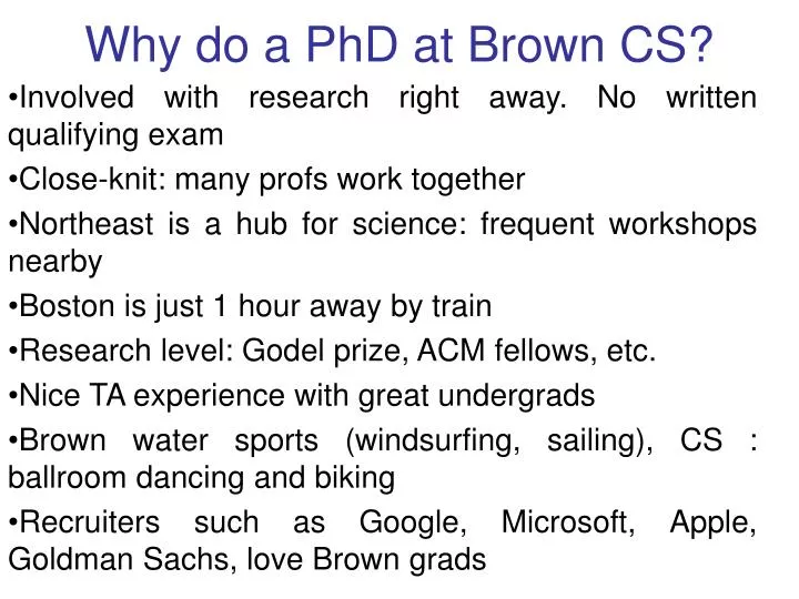 PPT - Why do a PhD at Brown CS? PowerPoint Presentation, free download ...