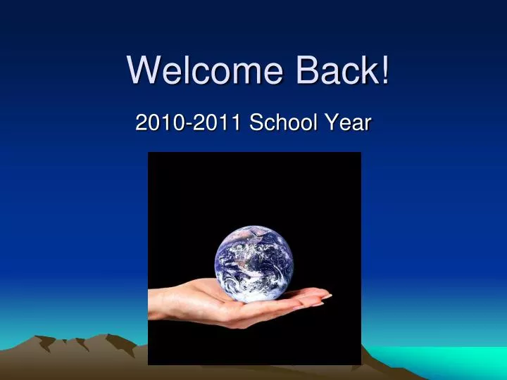 PPT - Welcome Back! PowerPoint Presentation, free download - ID:3947440