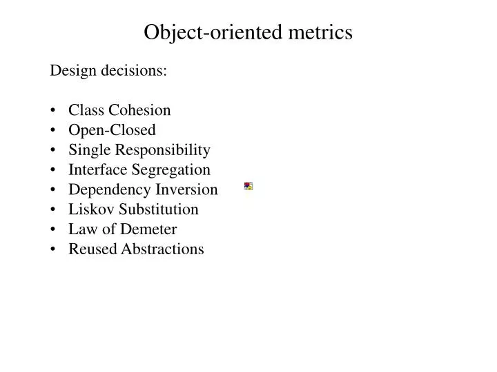 Ppt Object Oriented Metrics Powerpoint Presentation Free Download 9828