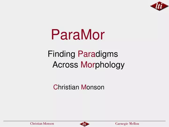 PPT - ParaMor PowerPoint Presentation, free download - ID:3947938