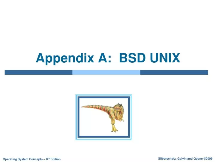 PPT - Appendix A: BSD UNIX PowerPoint Presentation, free download - ID:3948081