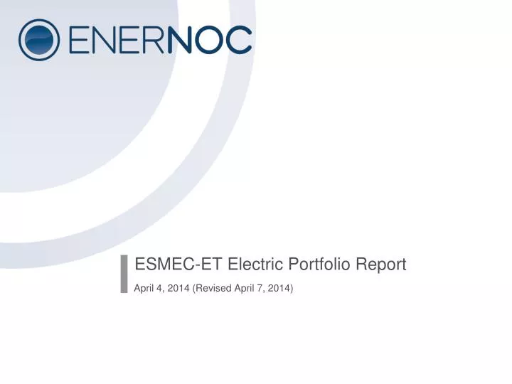 PPT - ESMEC-ET Electric Portfolio Report PowerPoint Presentation, free ...